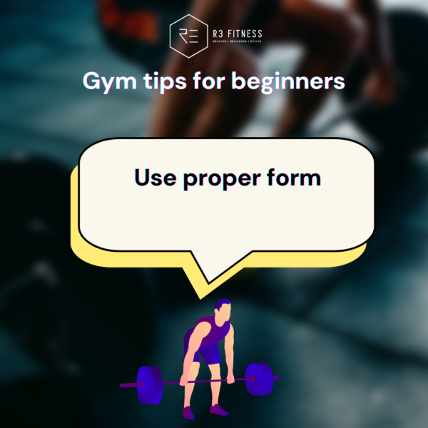 Gym tips for beginners - R3 Fitness